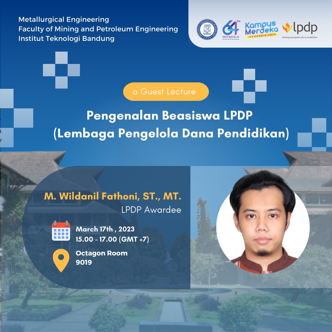 Program Studi Teknik Metalurgi » Pengenalan Biasiswa LPDP